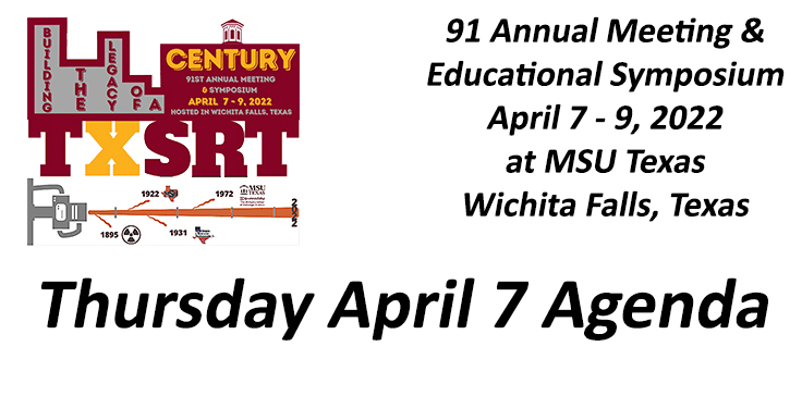 2022 Thursday April 7 Agenda - Welcome to TXSRT.ORG
